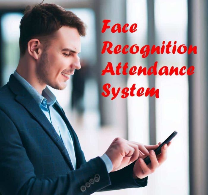 #1 Mobile App based Attendance System with Face Recognition